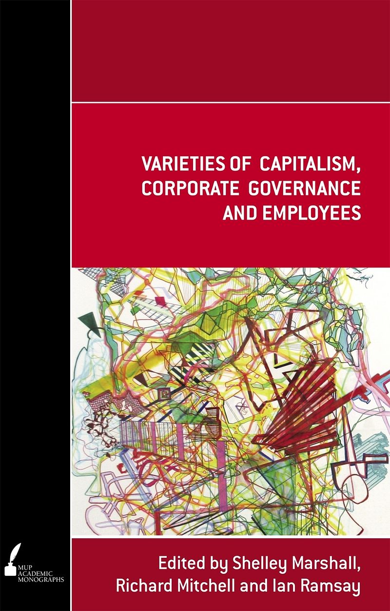Varieties of Capitalism, Corporate Governance and Employees, Shelley ...