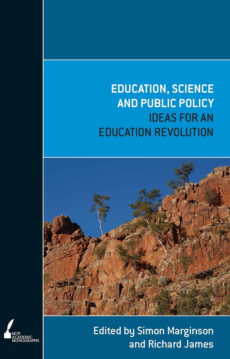 Education, Science and Public Policy, Simon Marginson and Richard James ...