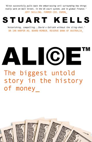 Alice™, Stuart Kells - Melbourne University Publishing